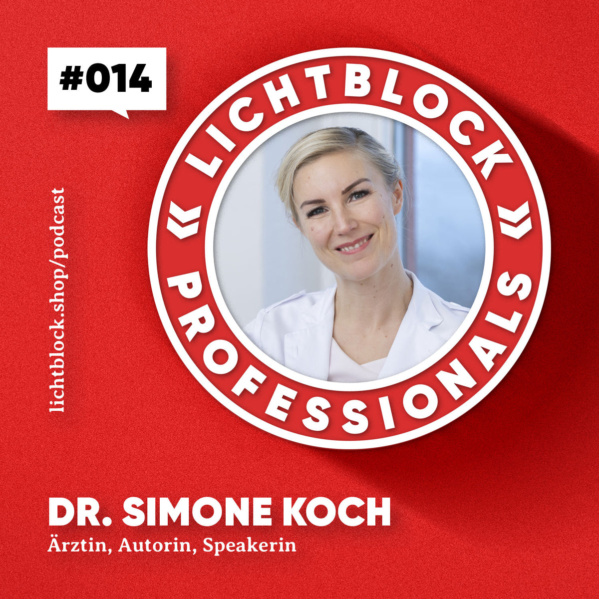 #014 Dr. Simone Koch – Schilddrüse, Schwangerschaftsübelkeit, Unverträ – Lichtblock